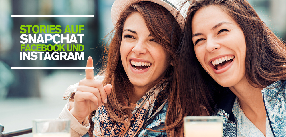 Stories auf Snapchat, Facebook und Instagram – Welches Story Format ...
